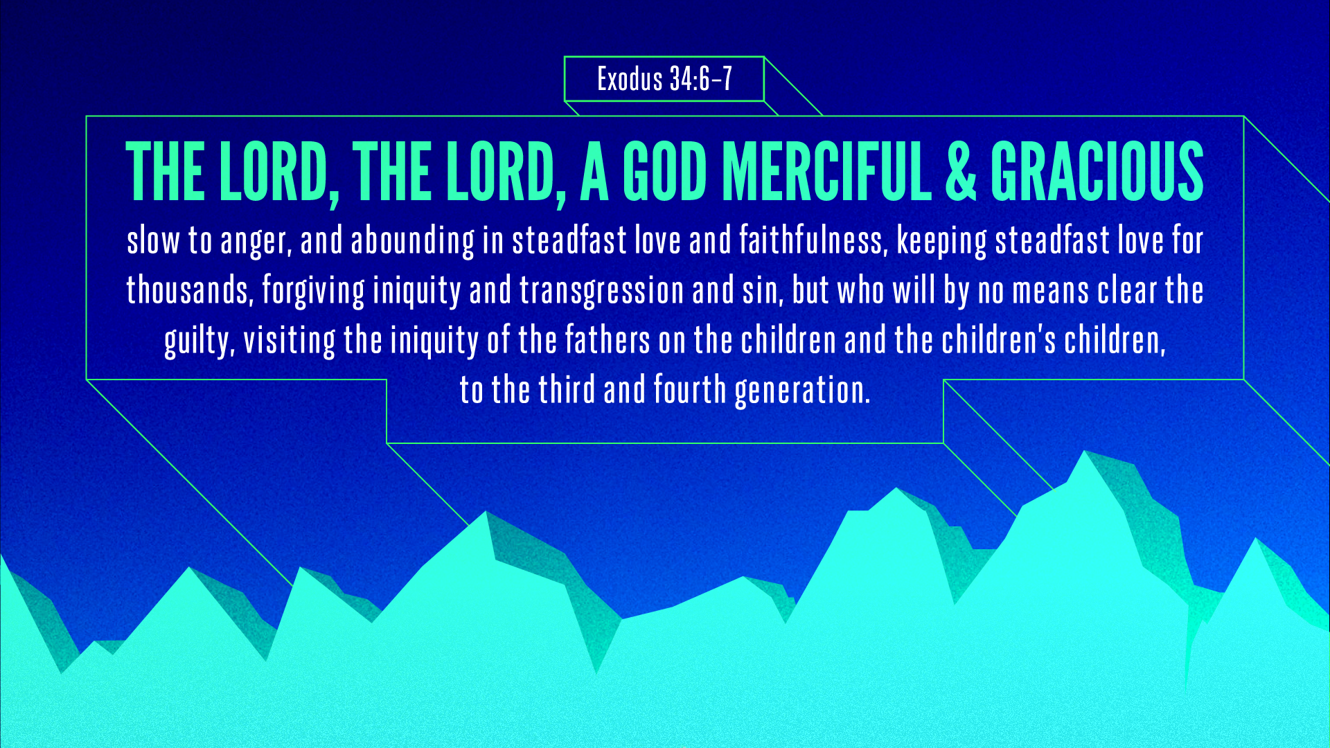 Bible Art Exodus 33 35 The Lord The Lord A God Merciful And Gracious Bible Art Exodus 33 35 The Lord The Lord A God Merciful And Gracious
